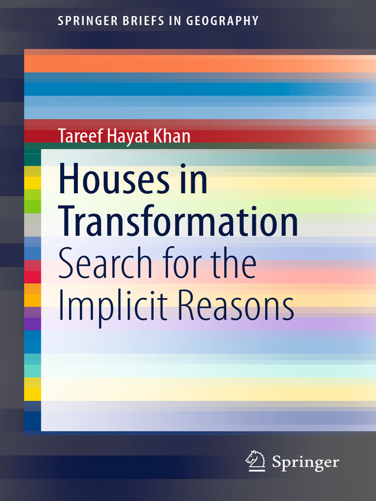 Houses in Transformation Search For The Implicit Reasons: Tareef Hayat ...