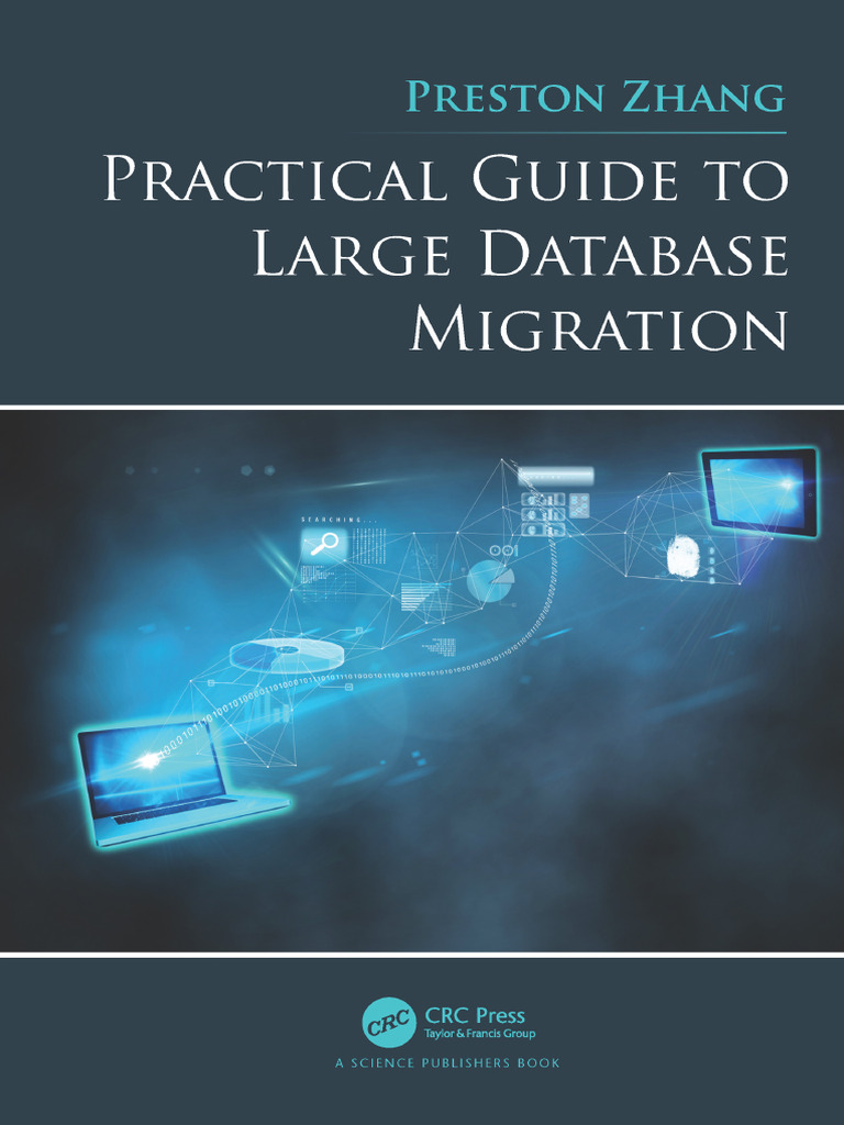 Practical Guide To Large Database Migration (Preston Zhang) | PDF | Databases | My Sql