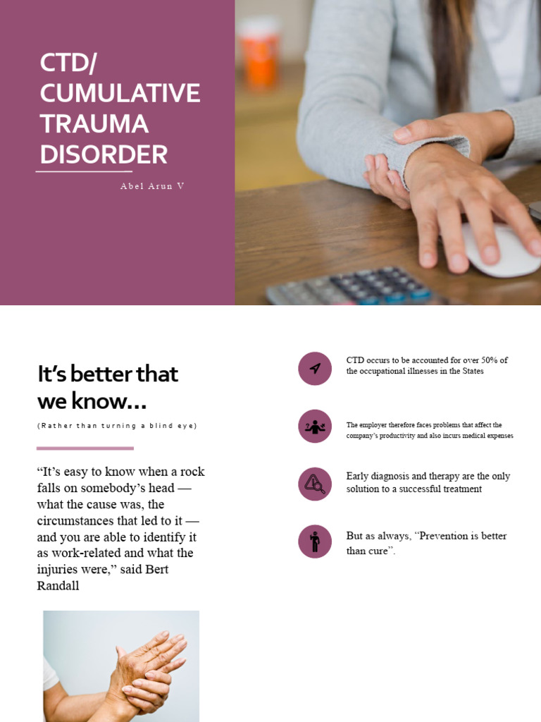 CTD/ Cumulative Trauma Disorder: Abel Arun V | PDF