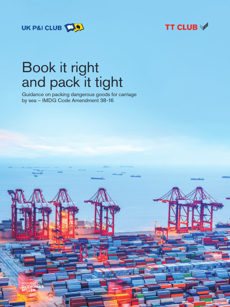 Book It Right and Pack It Tight - Guidance On Packing Dangerous Goods ...