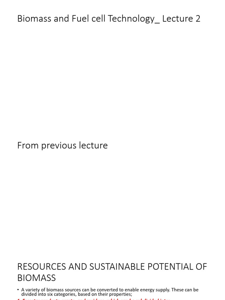2-Biomass and Fuel Cell - Lecture 2 | PDF | Coal | Soil