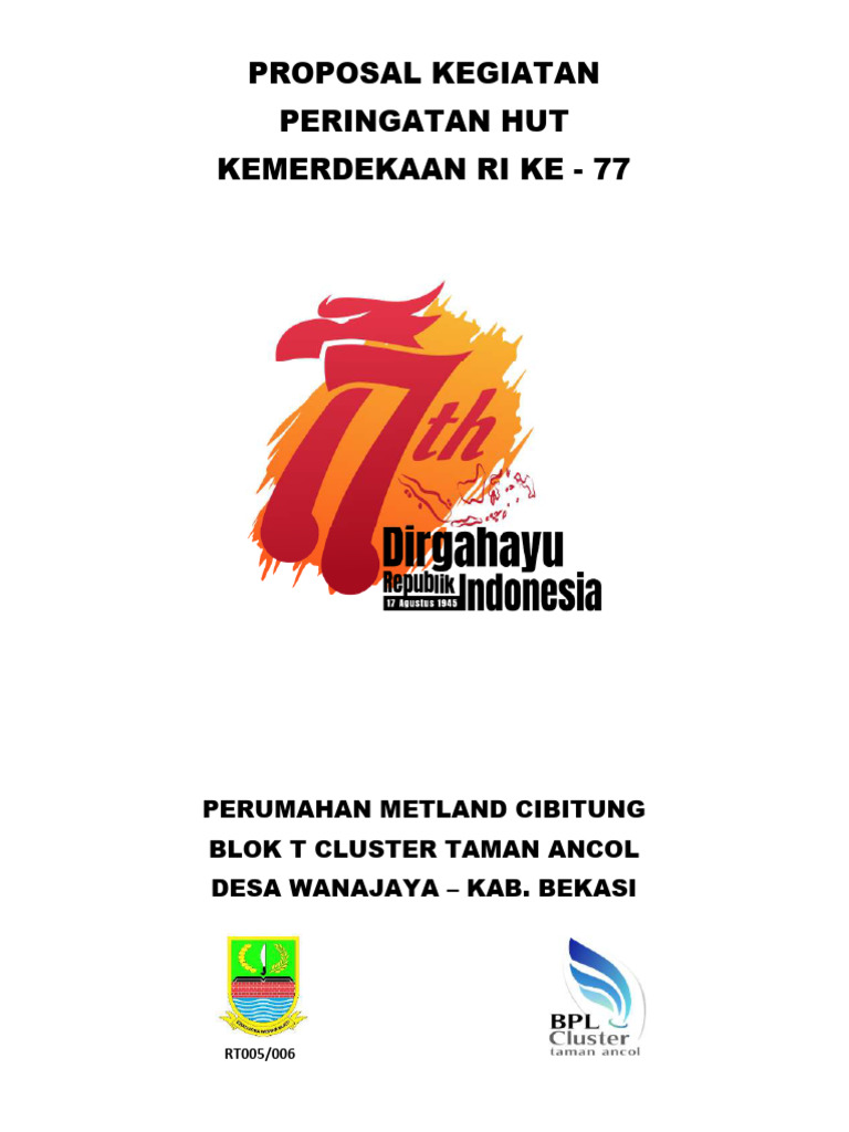 CONTOH PROPOSAL PERINGATAN HUT RI KE 77 Tahun 2022 | PDF
