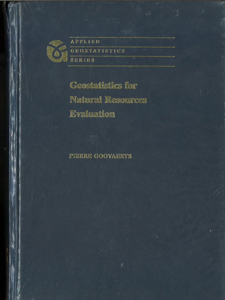 Geostatistics For Natural Resources Evaluation | PDF