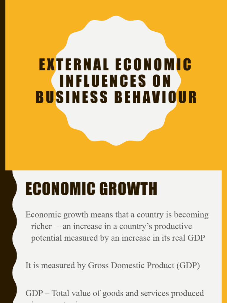 Chapter 9 External Economic Influences On Business Behaviour - STUDENT ...