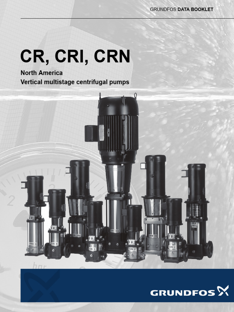 Grundfos CR, CRI, CRN Pump Guide | PDF | Pump | Electric Motor