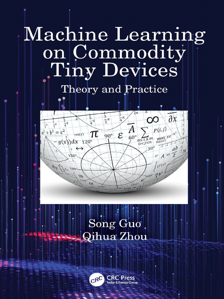 Machine Learning On Commodity Tiny Devices Theory 231118 130425 | PDF | Artificial Neural ...