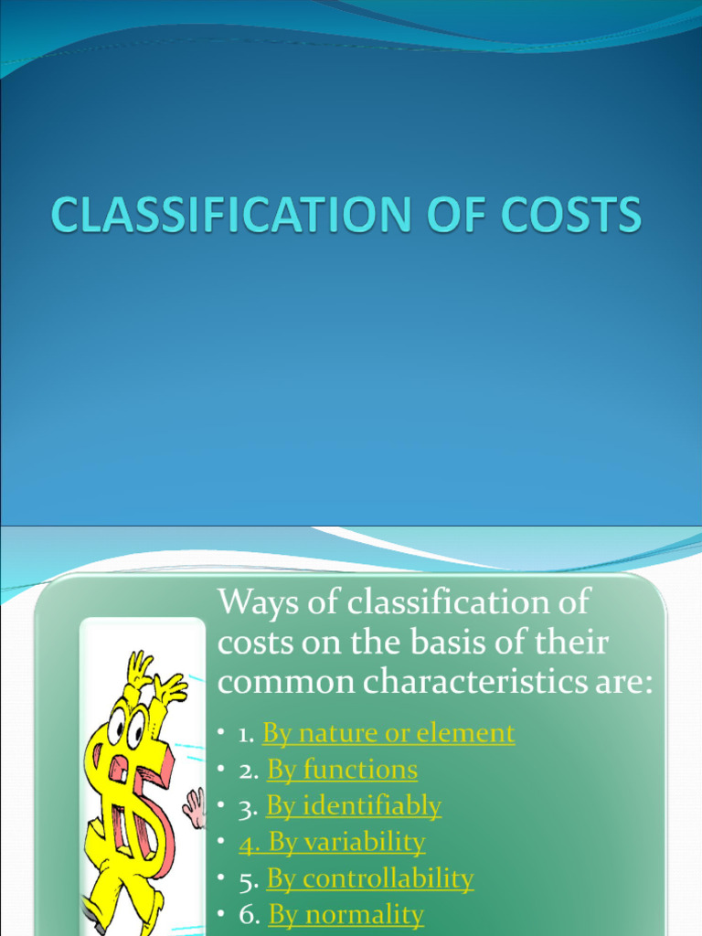 Classification of Cost PPT-2 | PDF | Cost | Expense