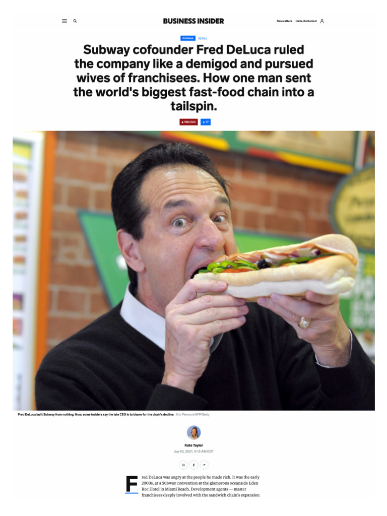 Subway Cofounder Fred DeLuca Ruled The Company Like A Demigod and ...
