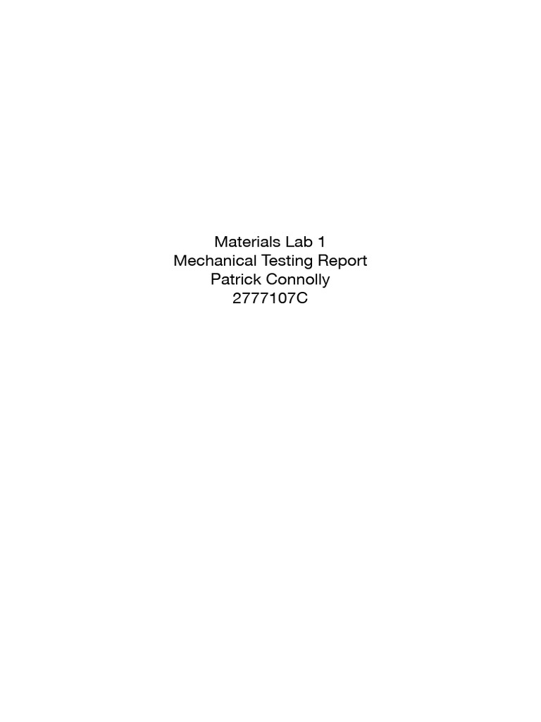 Materials Lab 1 Report 2777107C | PDF | Deformation (Engineering ...