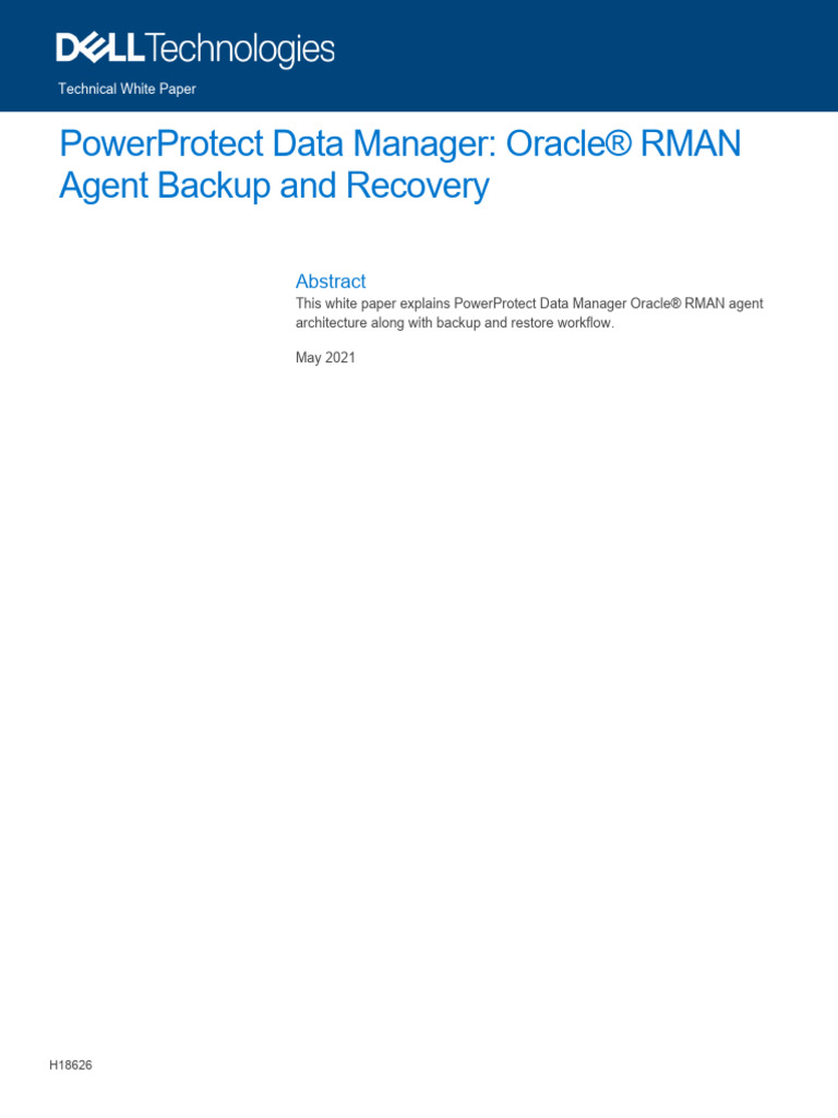 Dell Emc Powerprotect Data Manager Oracle Rman Agent Backup and Recovery WP | PDF | Backup ...
