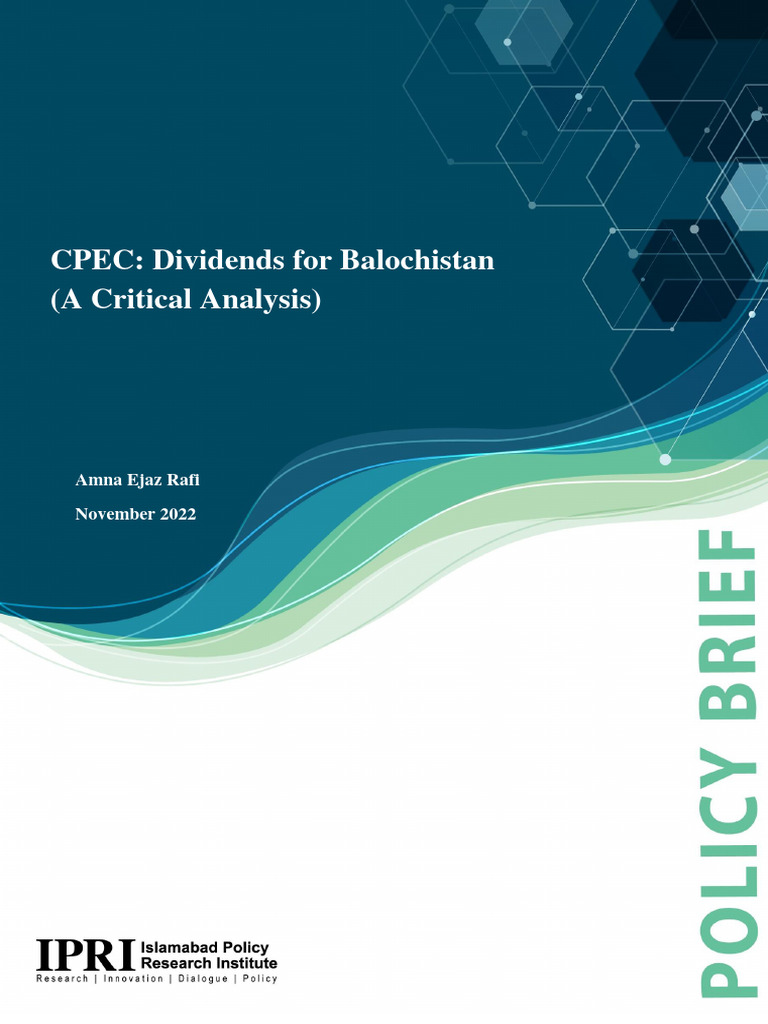 POLICY BRIEF CPEC Dividends For Balochistan A Critical Analysis | PDF | Pakistan | Economies