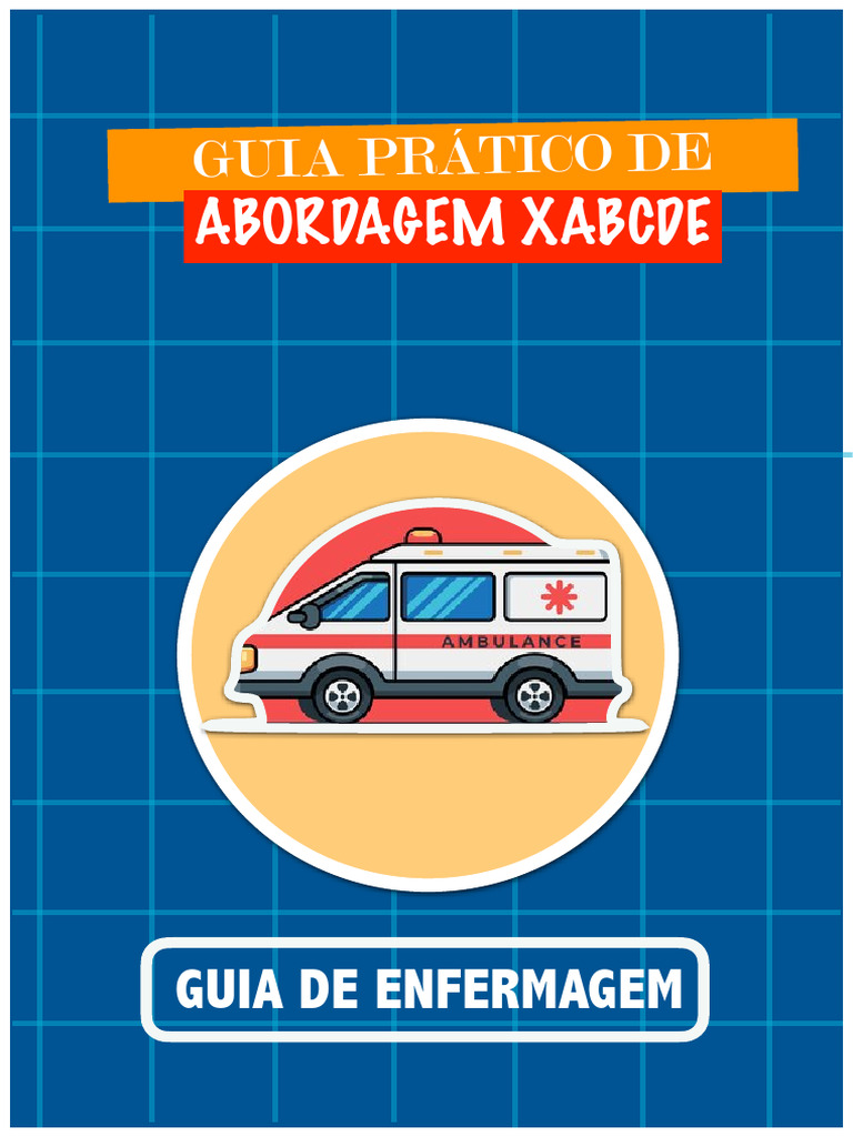 Abordagem XABCDE | PDF | Choque (circulatório) | Coração