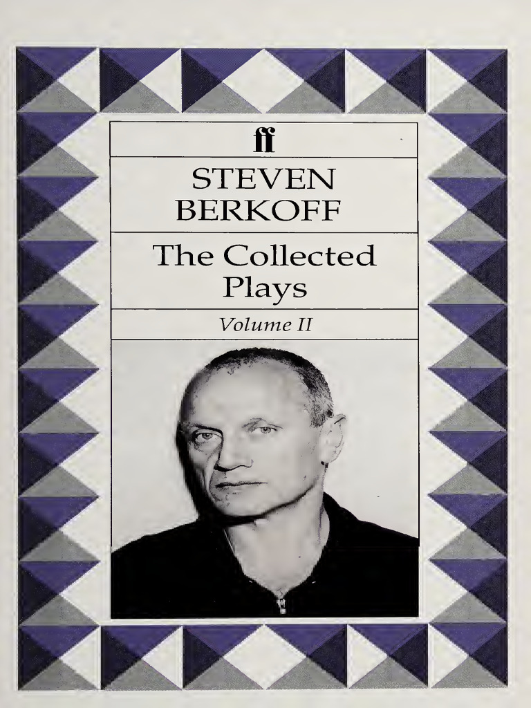 The Collected Plays - Berkoff, Steven - Volume 2 | PDF