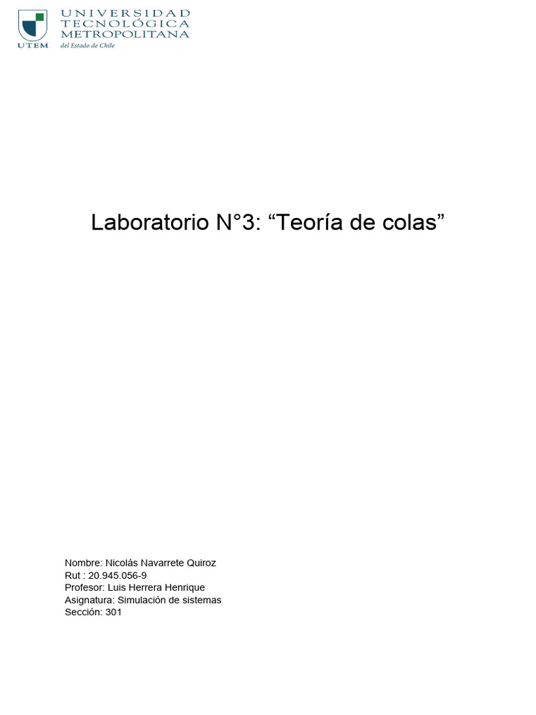 Laboratorio N°3 - "Teoría de Colas" - NicolasNavarrete-301 | PDF