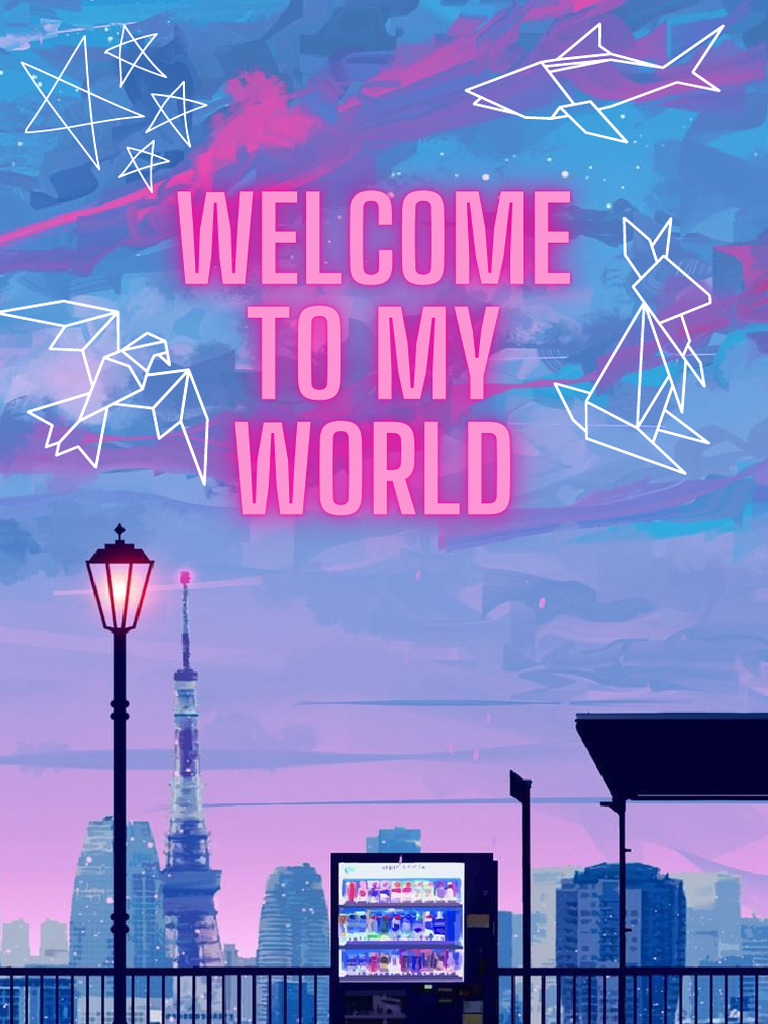 Welcome To My World | PDF