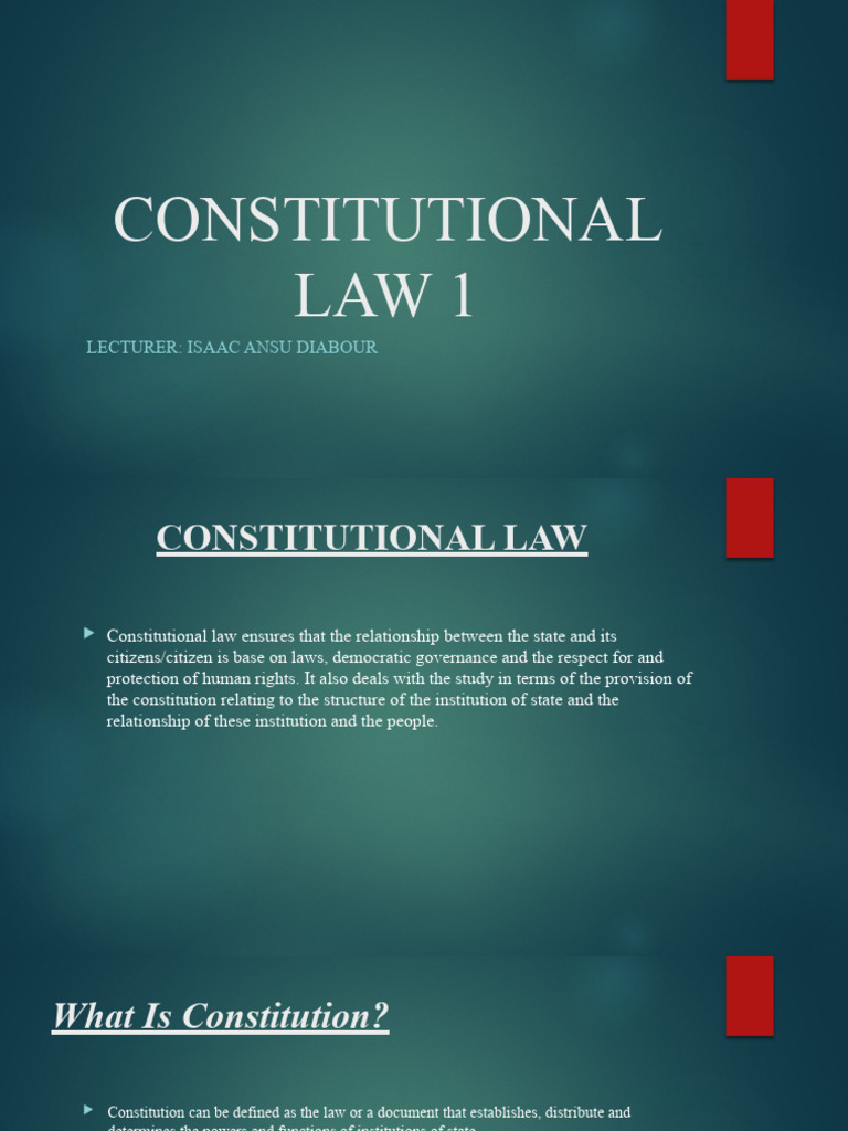 Constitutional Law 1 Lecture 1 | PDF