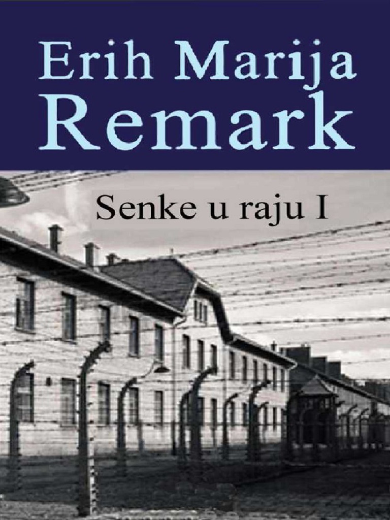 Erich Maria Remarque - Senke u Raju 1 | PDF