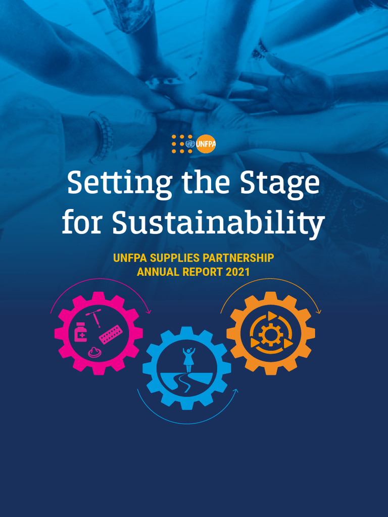 2021 - Unfpa Supplies Partnership Annual Report 2021 - Setting The ...