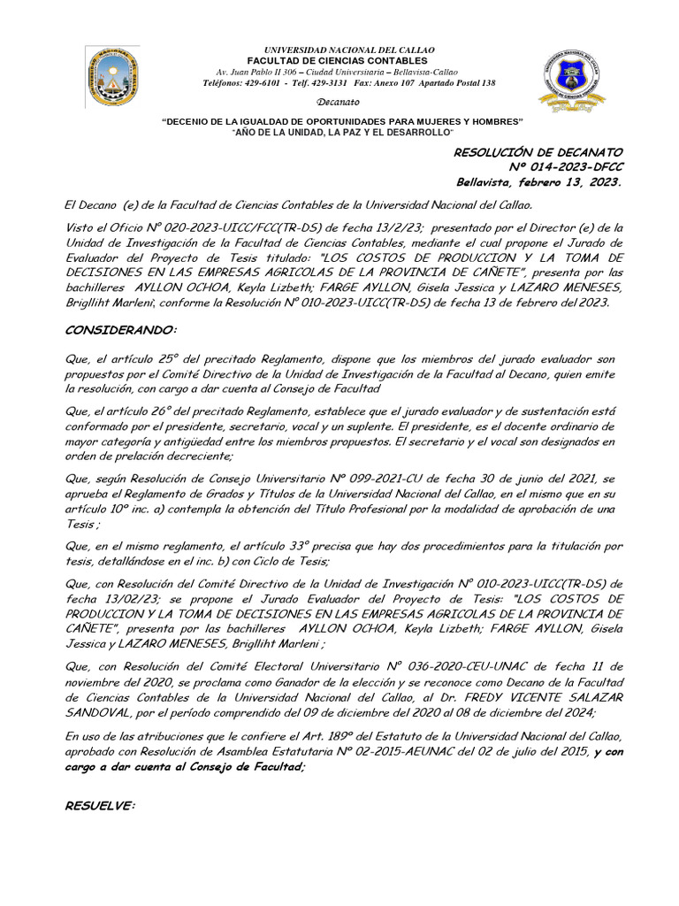 DFCC - RES. 014-2023-DFCC APRUEBA JURADO EVALUADOR DE PROYECTO DE TESIS ... DFCC - RES. 014-2023-DFCC APRUEBA JURADO EVALUADOR DE PROYECTO DE TESIS ...