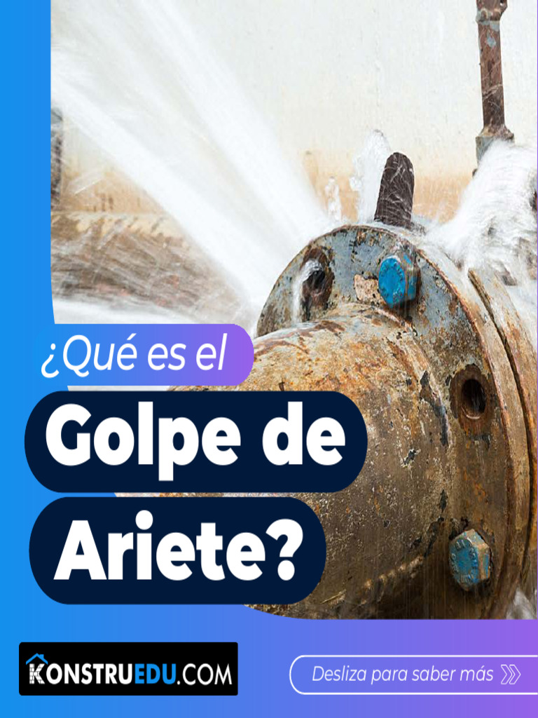 Qué Es El Golpe de Ariete | PDF