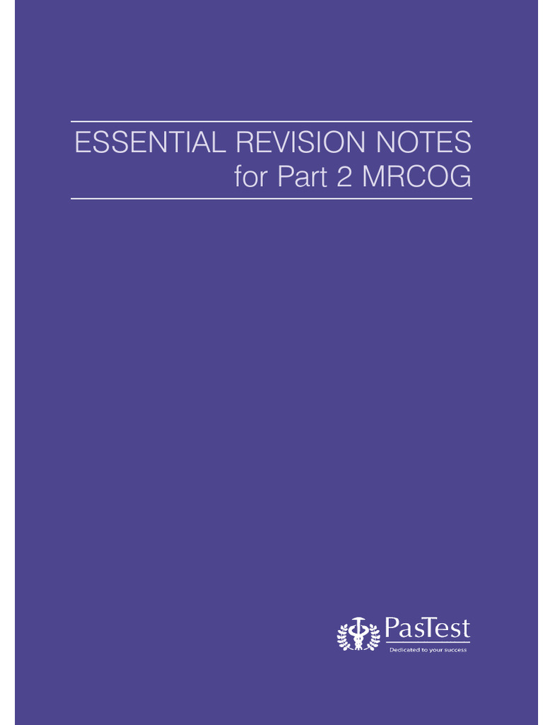 Essential Notes for MRCOG Part 2 | PDF | Medical Specialties | Medicine
