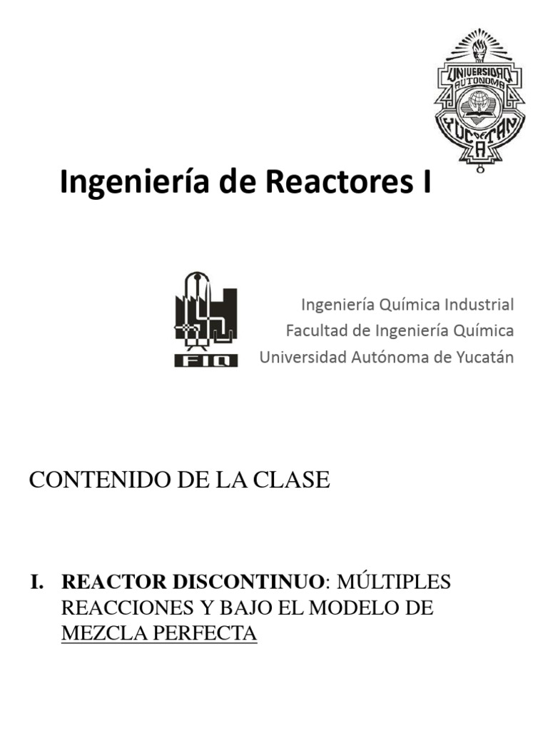 8. Reactor Discontinuo de Mezcla Perfecta - Múltiples Reacciones ...