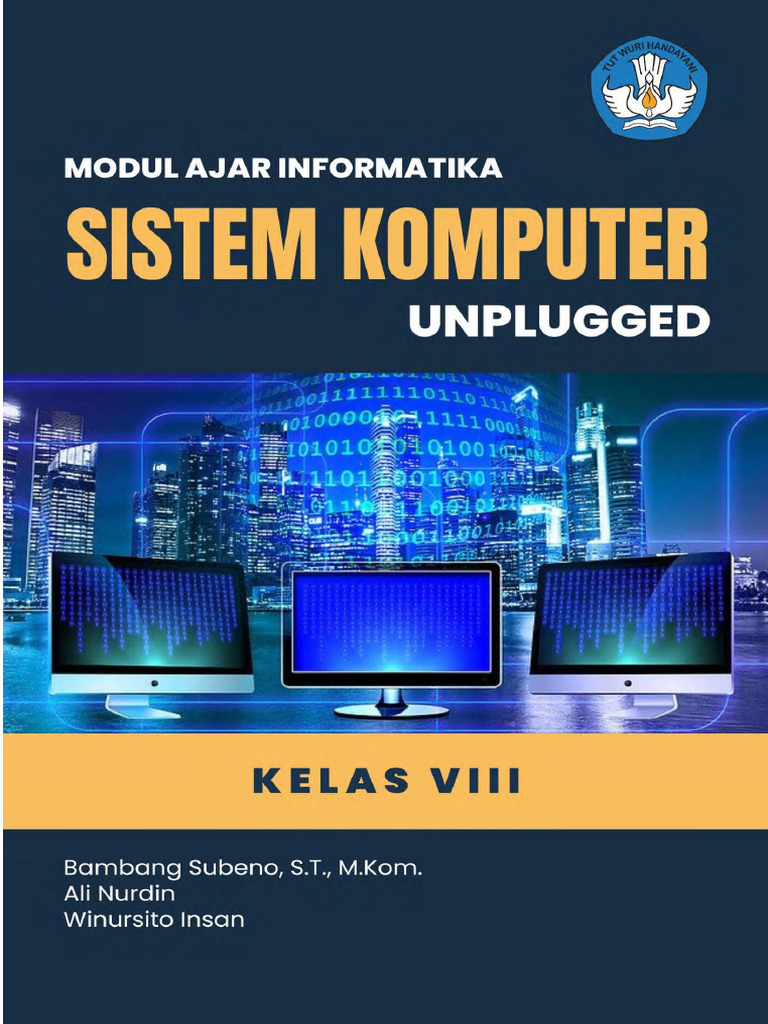 Modul Ajar Informatika - Sistem Komputer Aktivitas Unplugged - Fase D | PDF Modul Ajar Informatika - Sistem Komputer Aktivitas Unplugged - Fase D | PDF