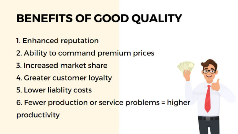 Benefits of Good Quality | PDF