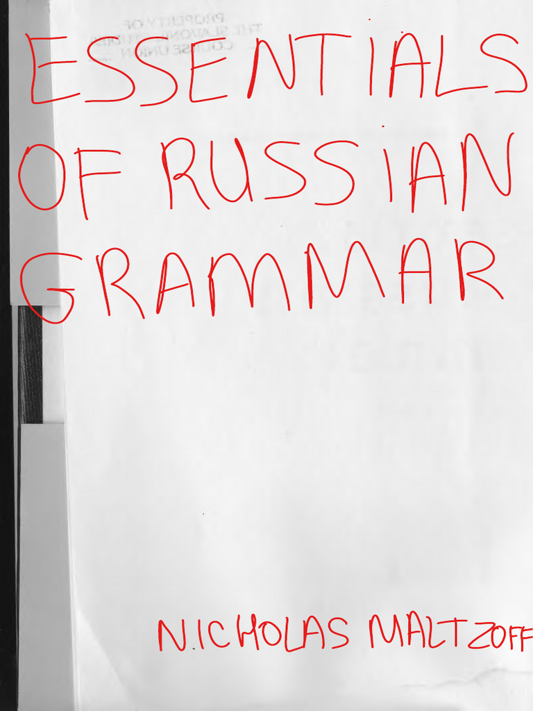 Nicholas Maltzoff - Essentials of Russian Grammar - A Complete Guide ...