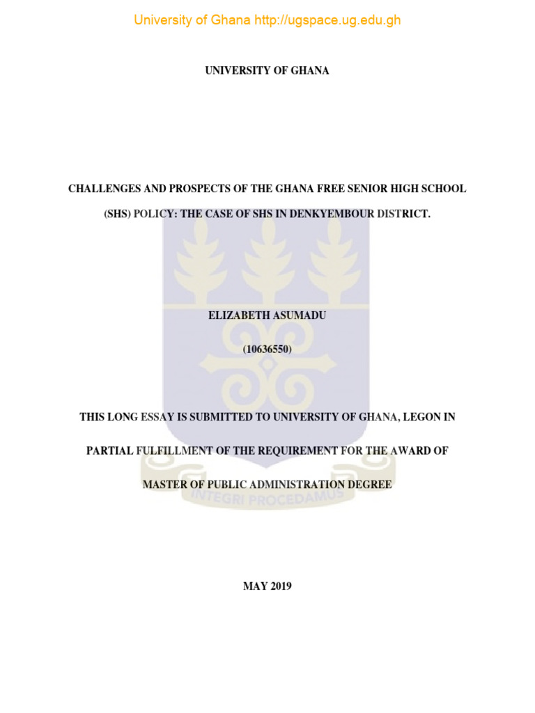 Challenges and Prospects of the Ghana Free Senior High School (SHS ...