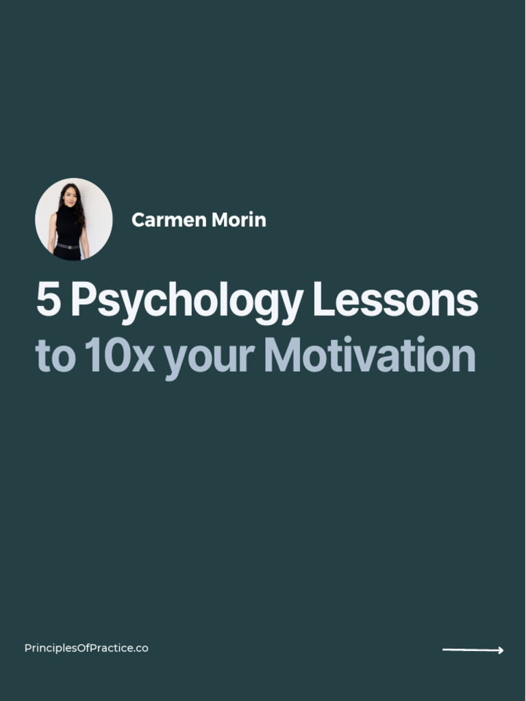 5 Psychology Lessons To 10x Your Motivation ? PDF | PDF