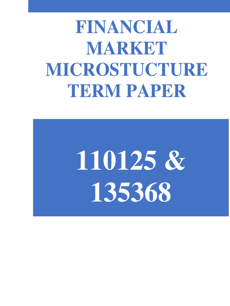 Financial Market Microstructure Assignment | PDF | Market Liquidity | Adverse Selection