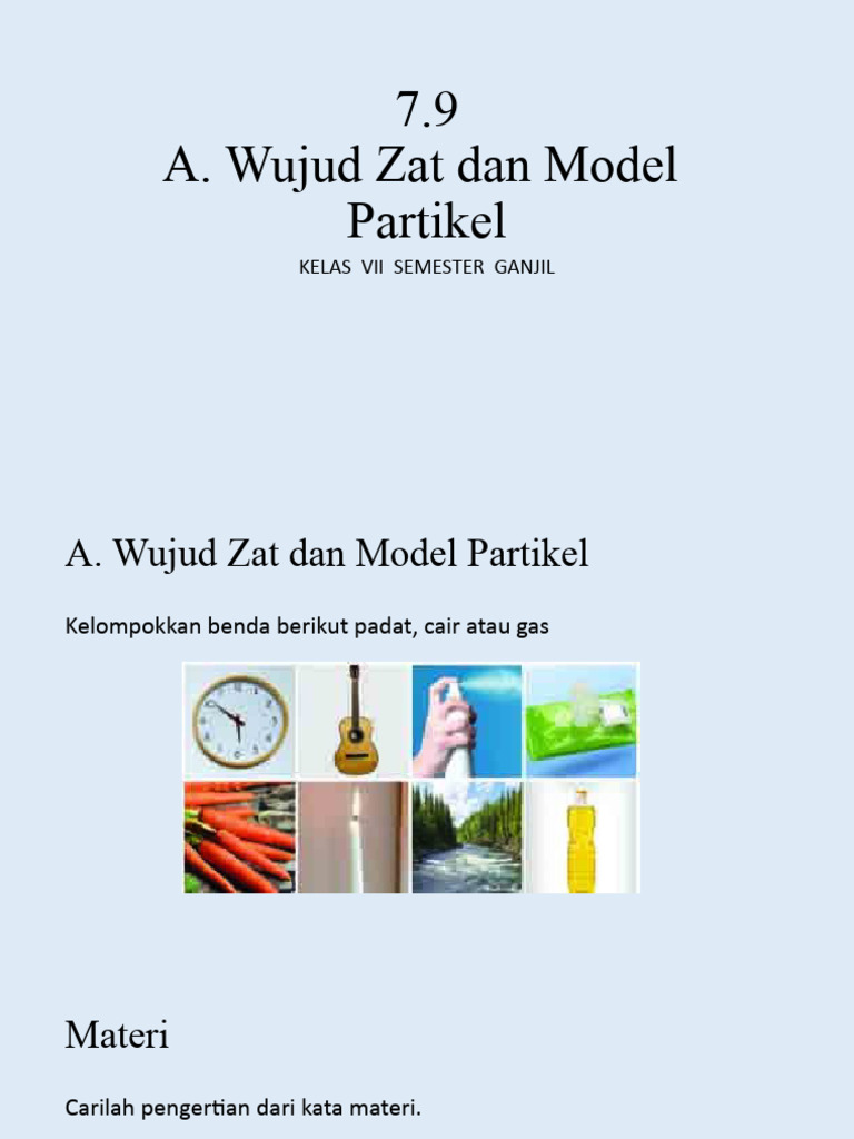Wujud Zat dan Model Partikel Kelas 7 | PDF | Seni & Disiplin Bahasa
