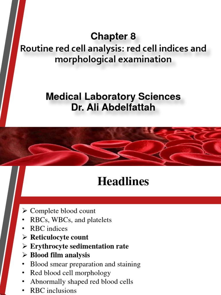 Routine Red Cell Analysis - Red Cell Indices and Morphological ...