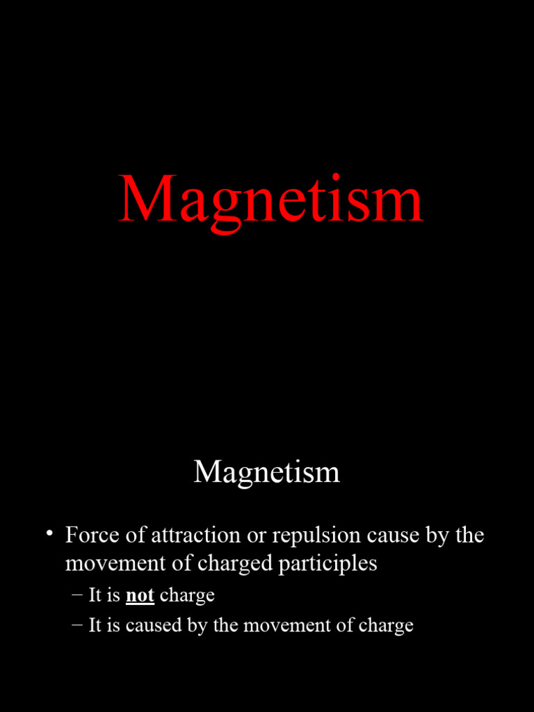 Magnetism Notes | PDF | Magnetic Field | Magnetism