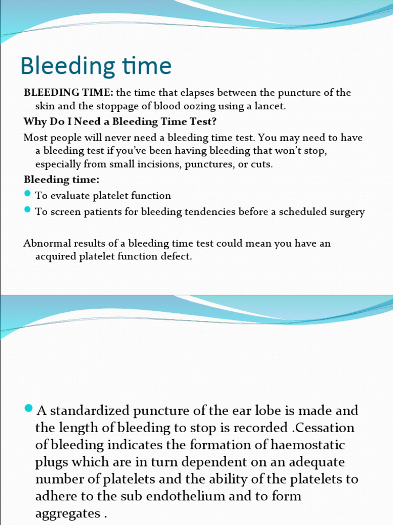 Bleeding Time: BLEEDING TIME: The Time That Elapses Between The ...