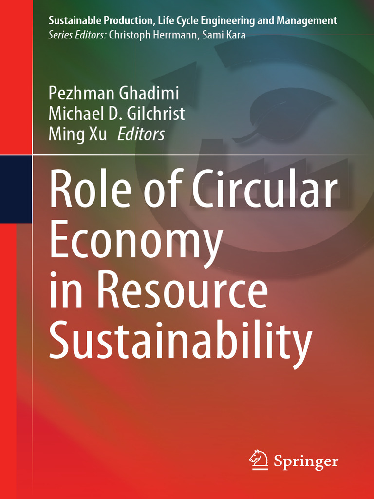 Role of Circular Economy in Resource Sustainability | PDF | Recycling ...