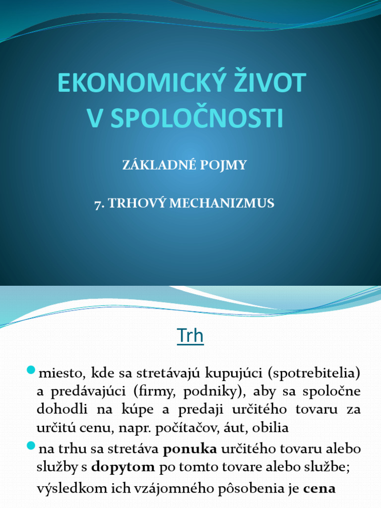 7-8. TrhovÃ Mechanizmus Kvarta 2 | PDF