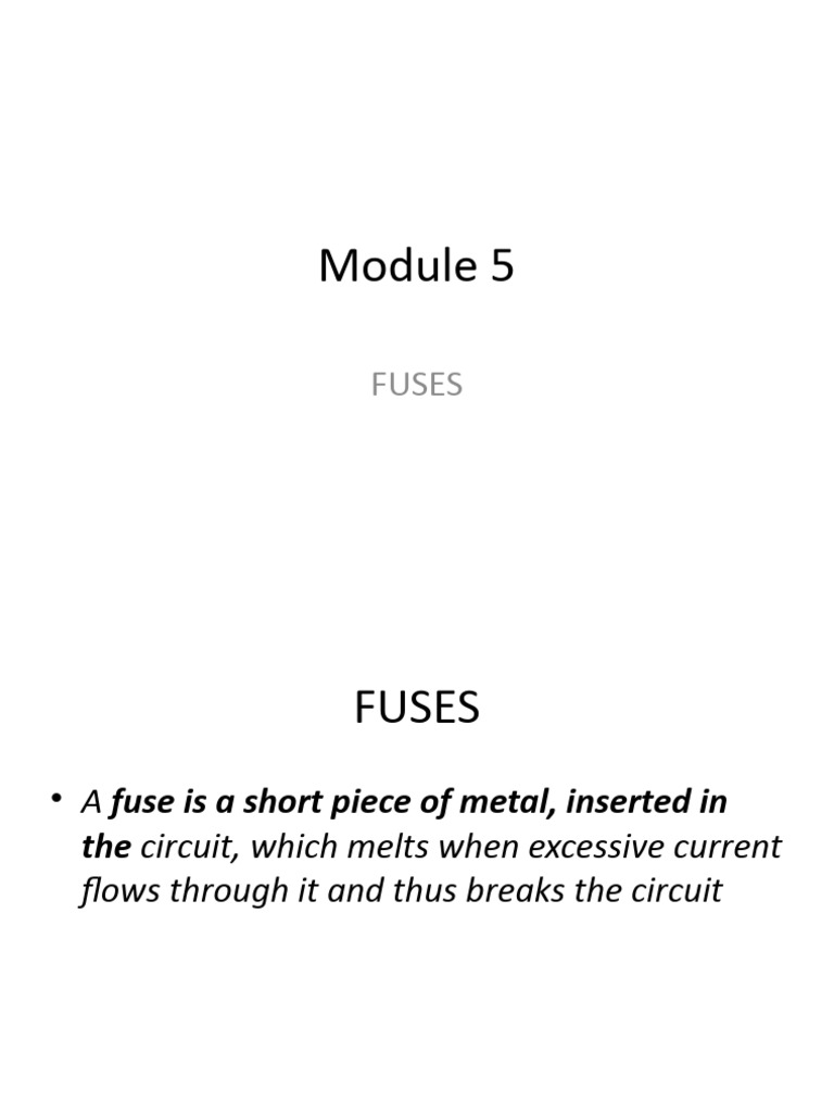 Module 5 FUSES | Download Free PDF | Fuse (Electrical) | Building ...