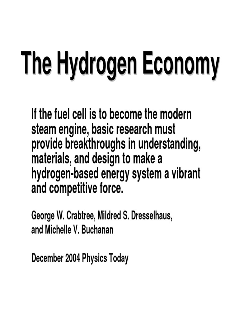 The Hydrogen Economy - 2004 | PDF