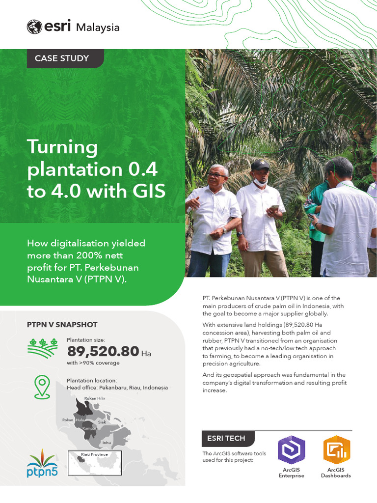 Esri Malaysia PTPN V Transforming Plantation 0.4 To 4.0 With GIS | PDF