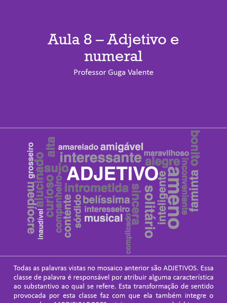 Aula 8 Adjetivo e Numeral | PDF | Adjetivo | Substantivo