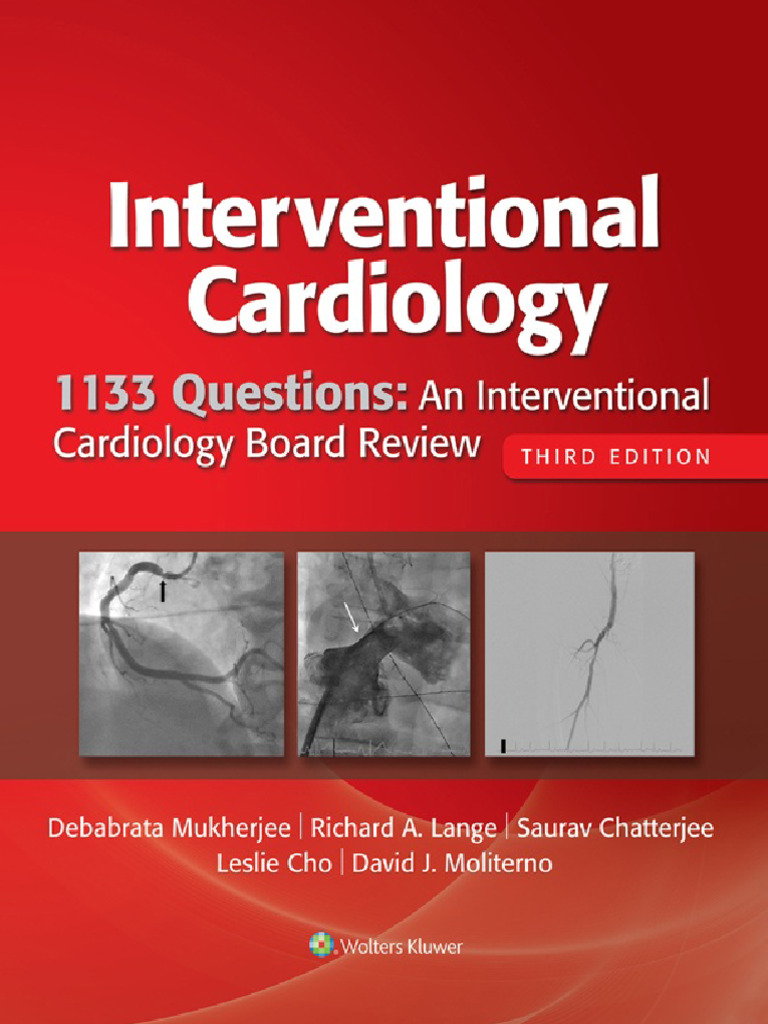 Interventional Cardiology 1133 Questions An Interventional Cardiology ...