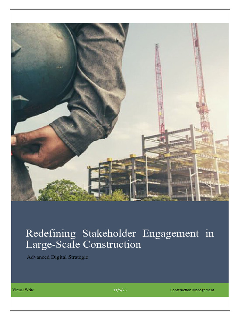 Redefining Stakeholder Engagement in Large-Scale Construction Advanced ...