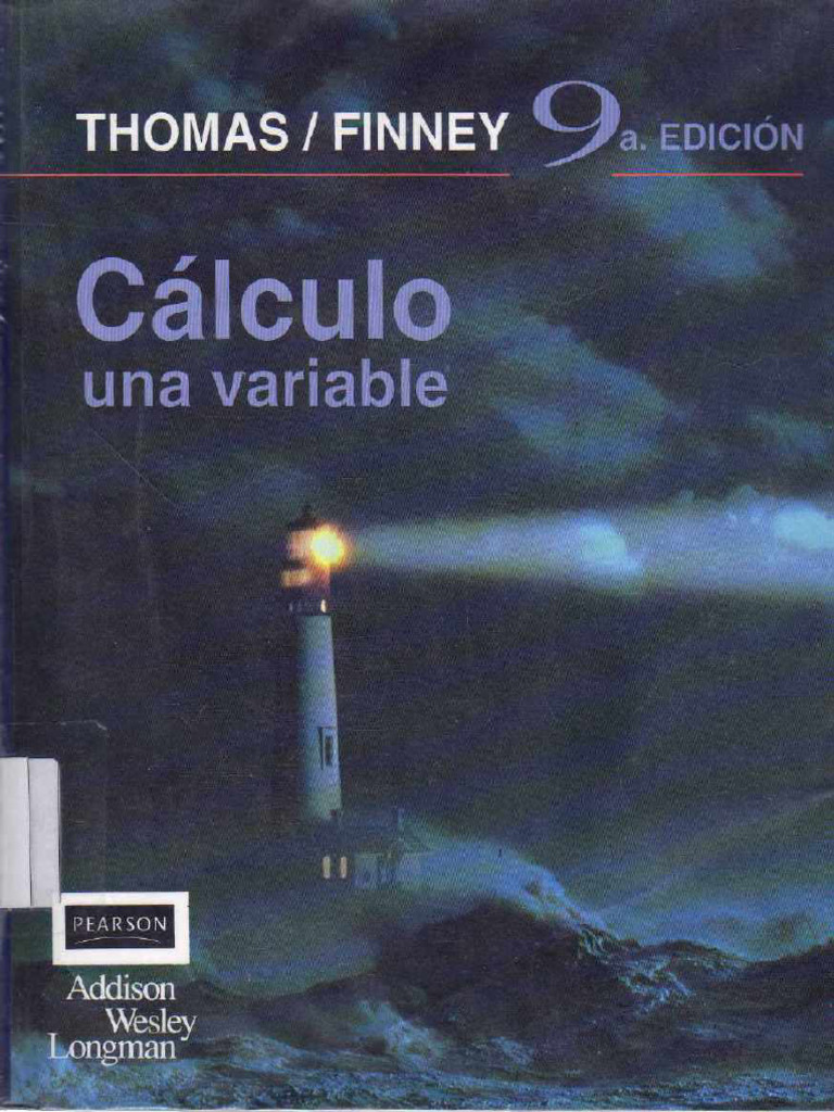 Calculo de Una Variable, 1998, 9 E Geoge B Thomas & Ross Lee Finney | PDF