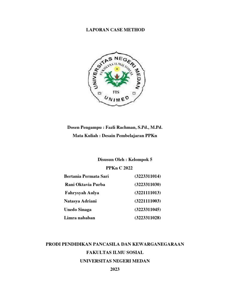 LAPORAN CASE METHOD Desain PPKN Kelompok 5 C PPKN 22 | PDF
