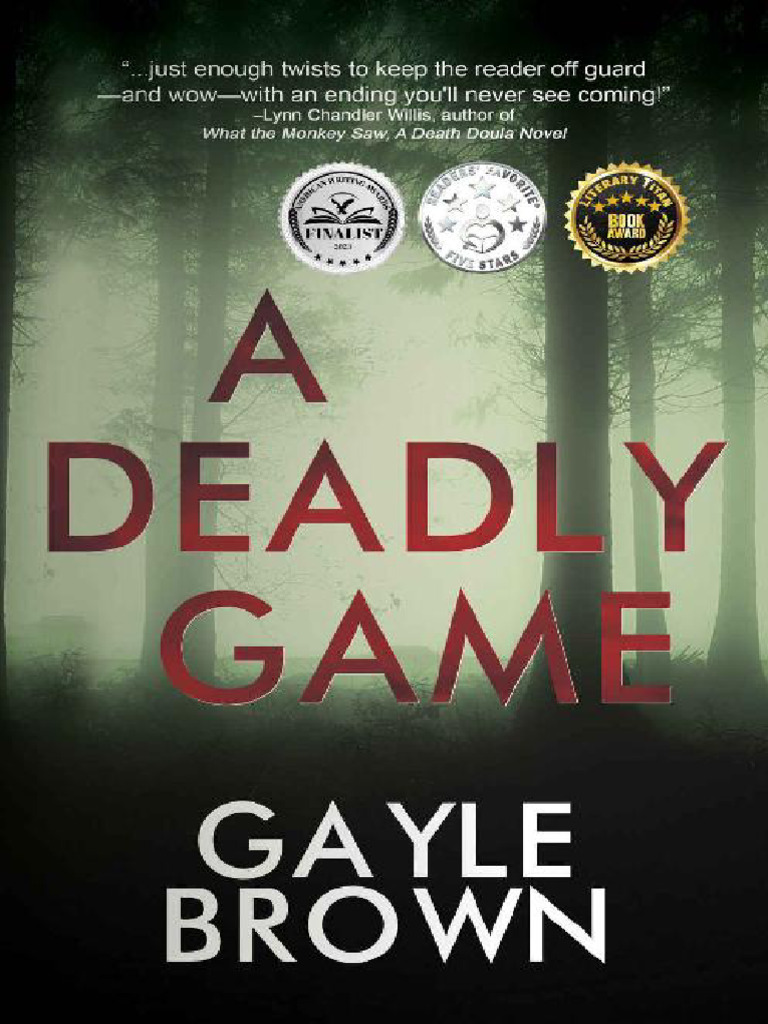 A Deadly Game - Gayle Brown | PDF | Thriller (Genre)