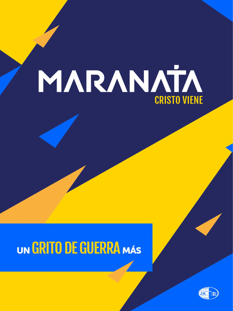 Maranata ESP EXPLICACION | PDF | Cristo (título) | Iglesia Adventista del Séptimo Día