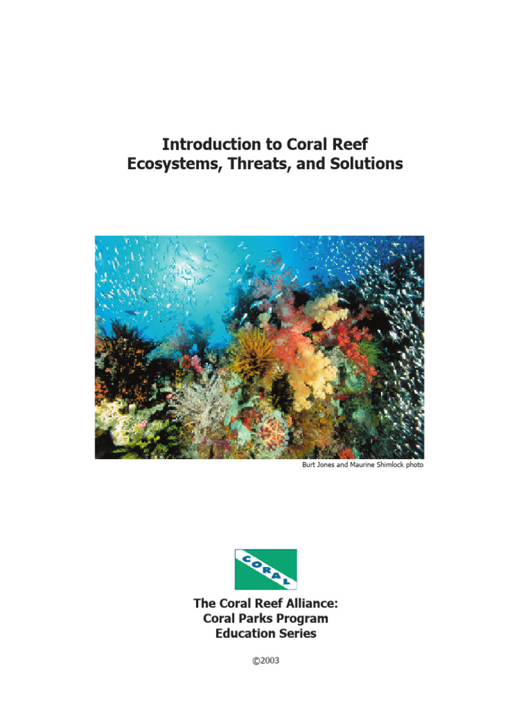 Introduction To Coral Reef Ecosystems, Threats, and Solutions | PDF