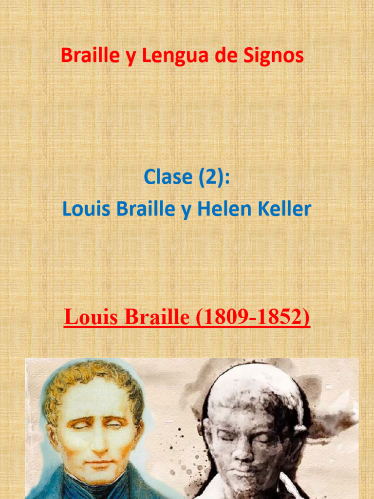Louis Braille y Helen Keller | PDF